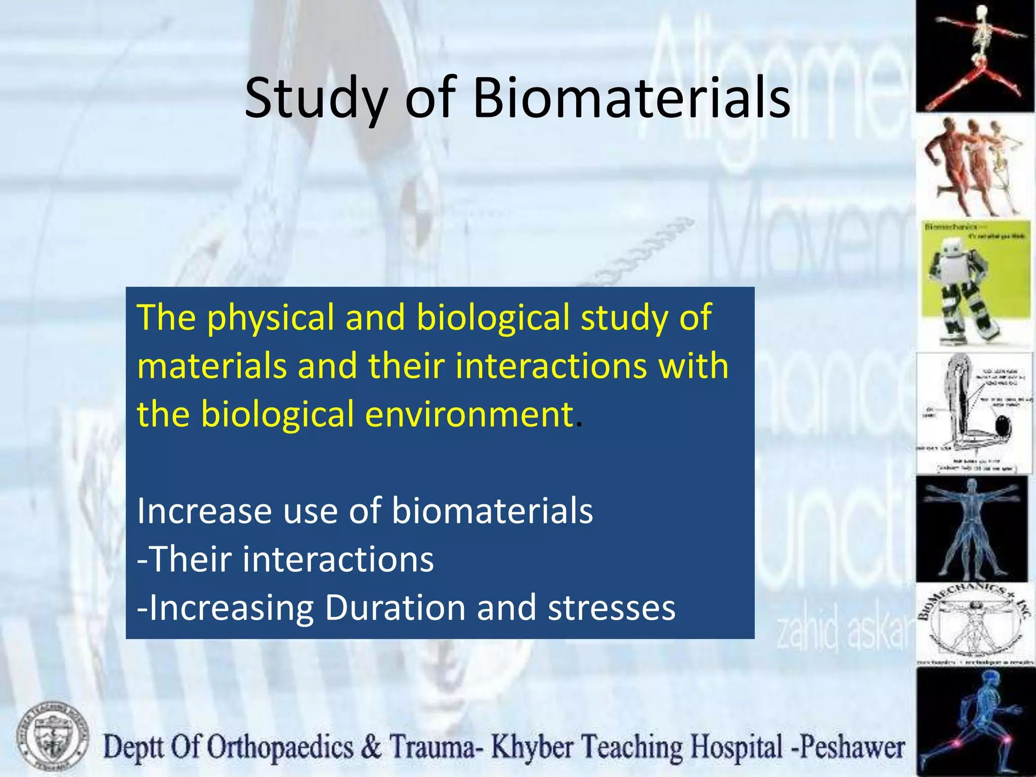 Biomaterials in orthopaedics & trauma | PPTX