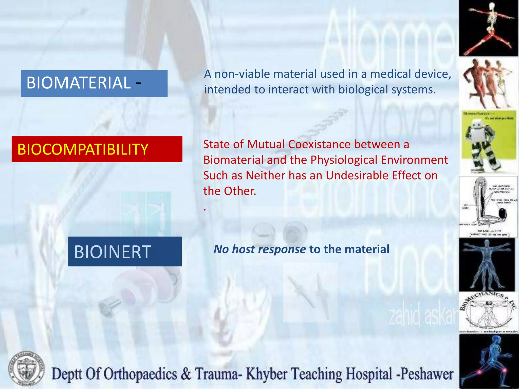 Biomaterials in orthopaedics & trauma | PPTX