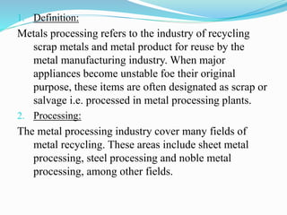 METAL PROCESSING TECHNIQUES in Biomaterials | PPTX | Geology | Science