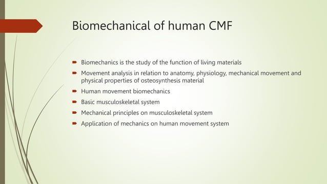 Biomechanical & Basic Principles CMF Osteosynthesis.pptx