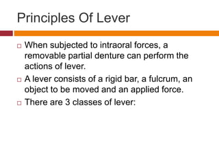 Biomechanical considerations in removable partial denture design | PPTX