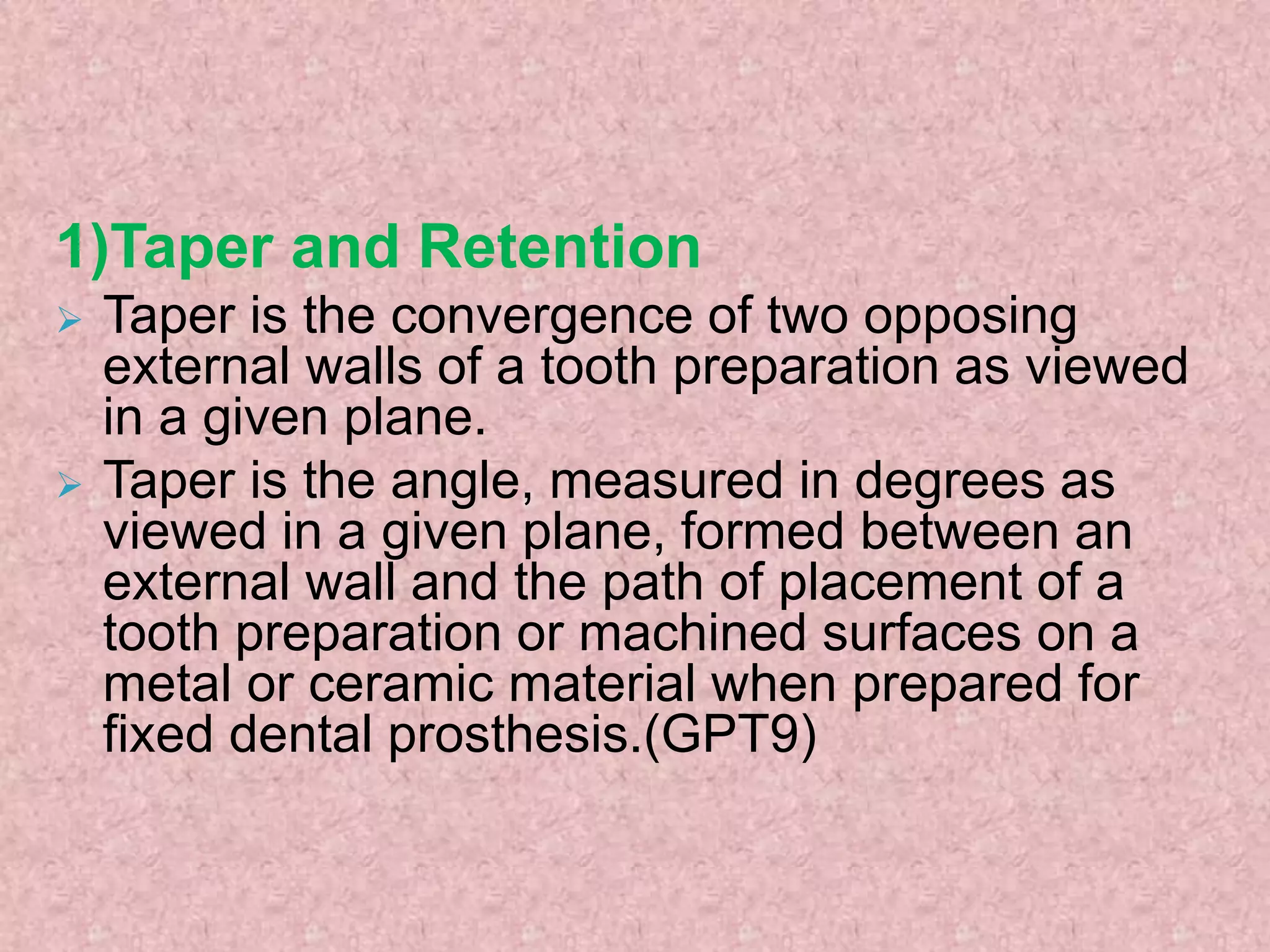 Biomechanical principles of TOOTH PREPARATION | PPTX
