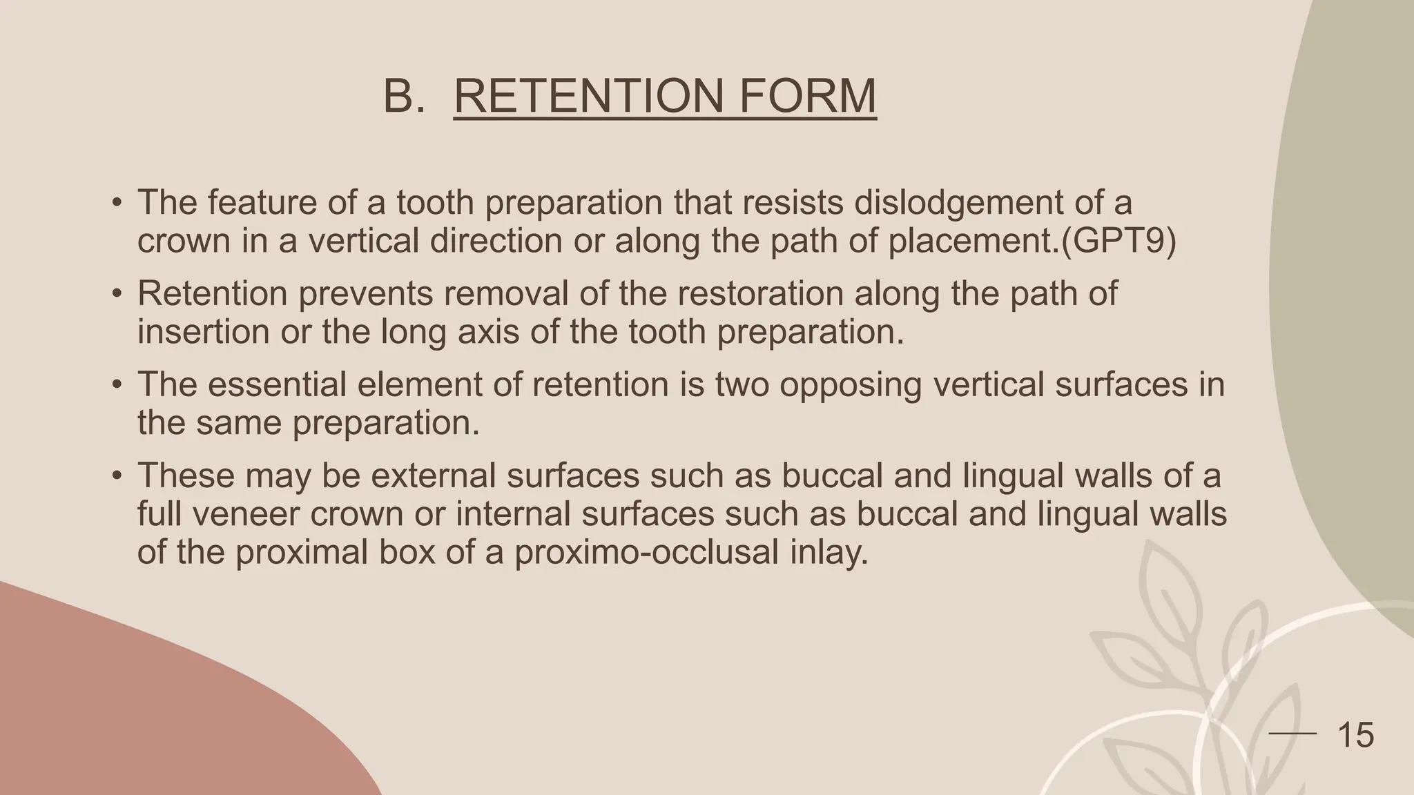 BIOMECHANICAL PRINCIPLES OF TOOTH PREPARATION.pptx