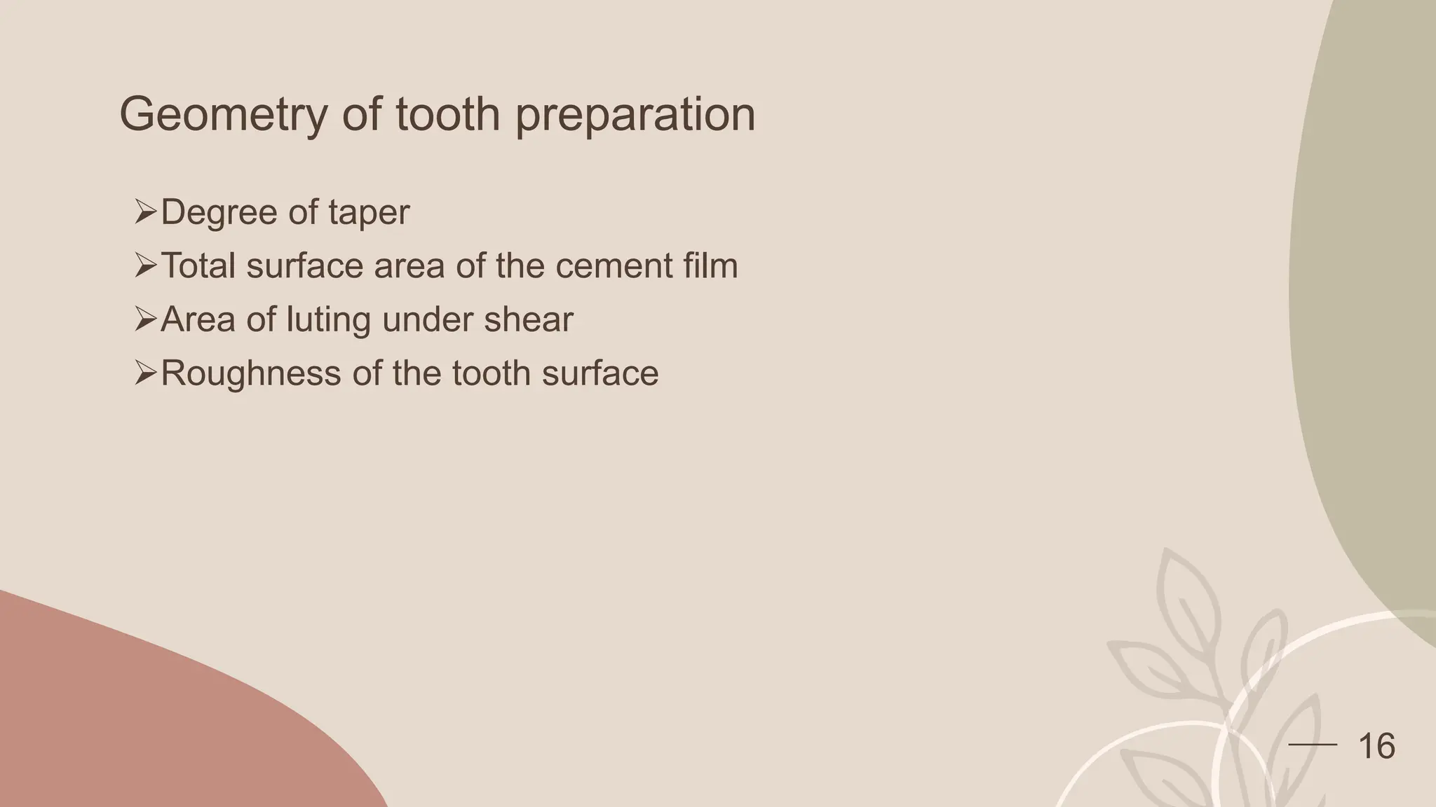 BIOMECHANICAL PRINCIPLES OF TOOTH PREPARATION.pptx