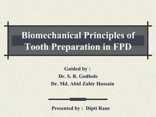 Biomechanical Principles of Tooth Preparation in FPD.ppt