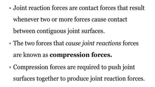 Biomechanical Applications to Joint Structure and Function | PPTX
