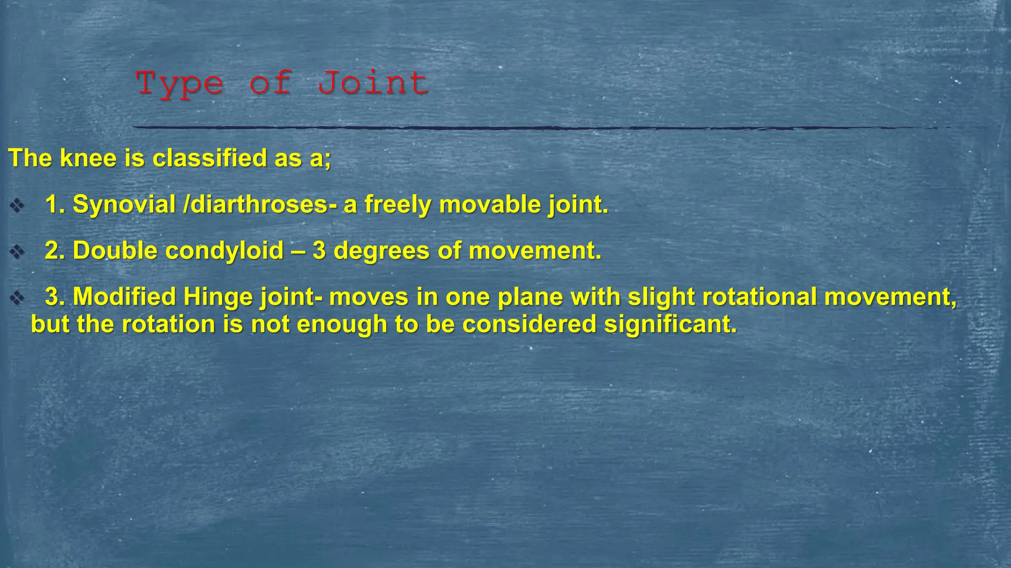 knee joint biomechanics 2nd BPTH Kinesiology | PPTX