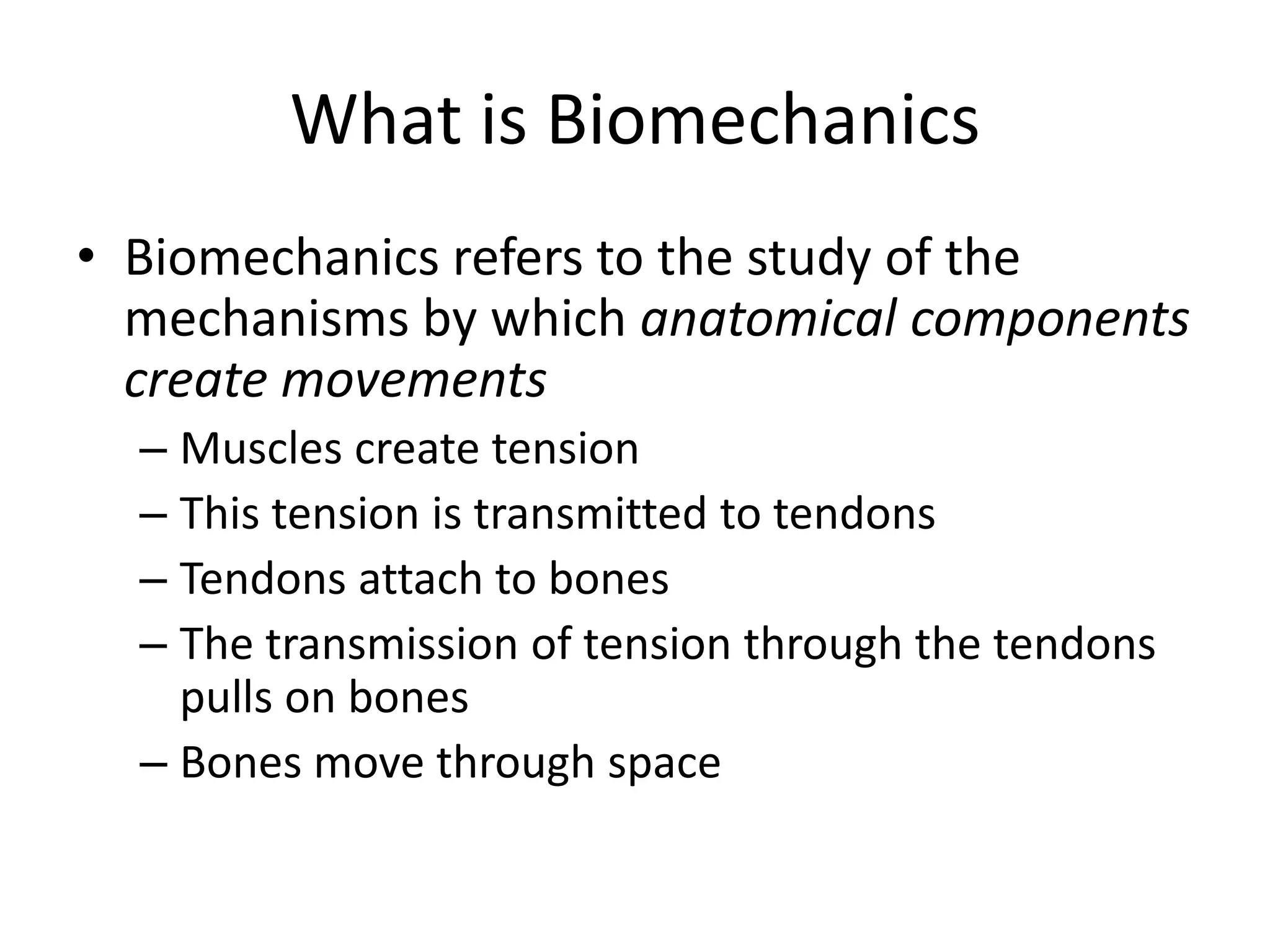 Biomechanics for Strength Training | PPTX