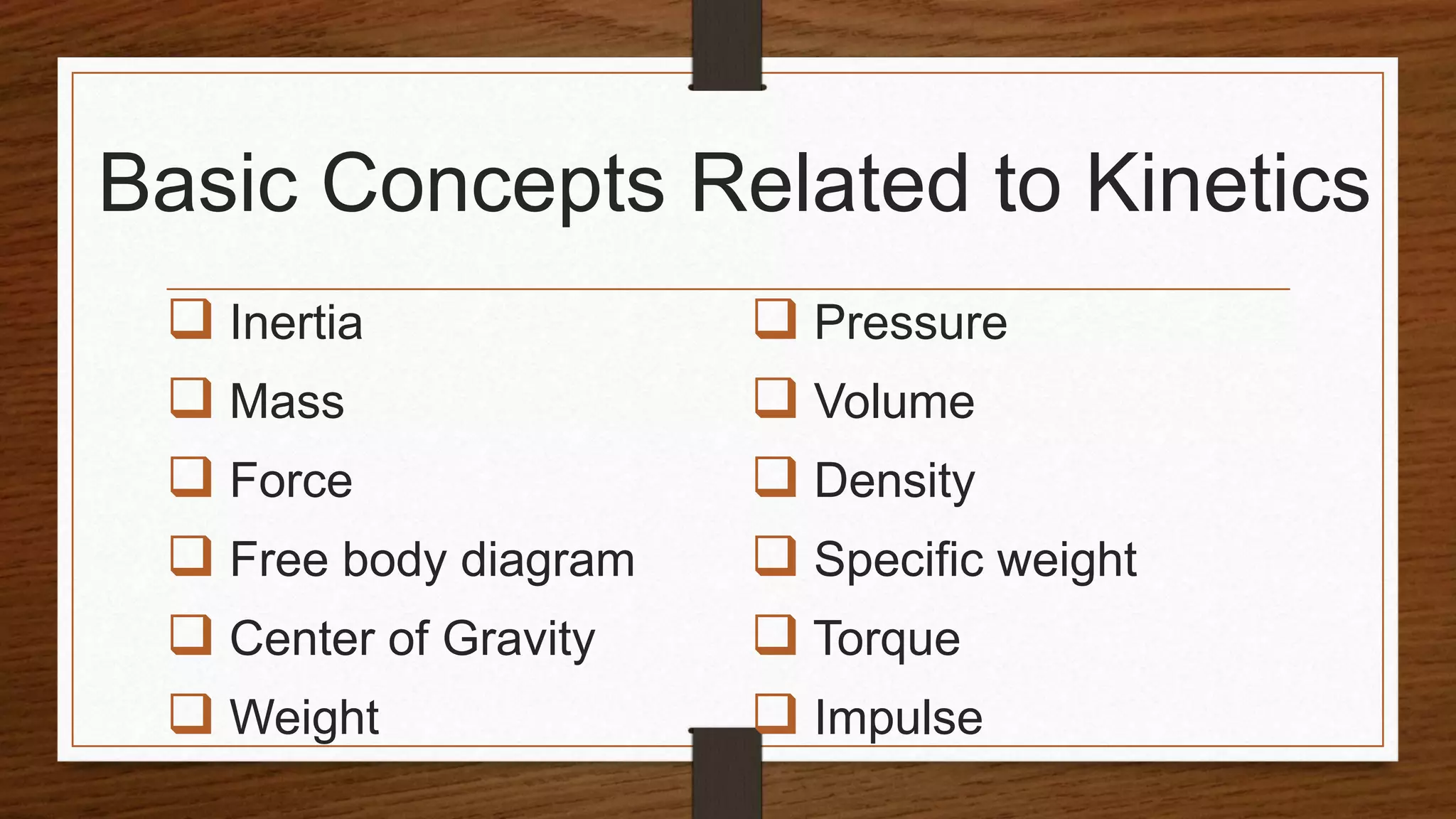 Kinetic Concepts for Analyzing Human Motion. (Biomechanics) | PPTX