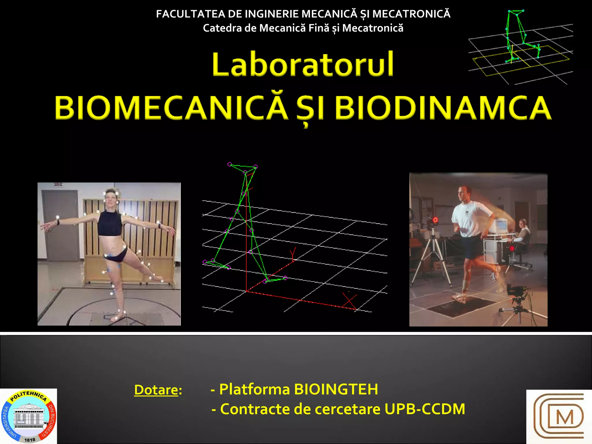 laborator Biomecanica si biodinamica 1 | PPT