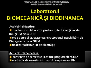 laborator Biomecanica si biodinamica 1 | PPT