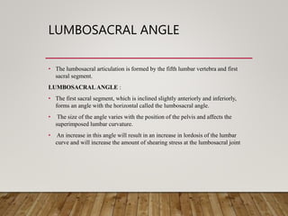 Biomechanics and pathomechanics of lumbosacral joint | PPTX