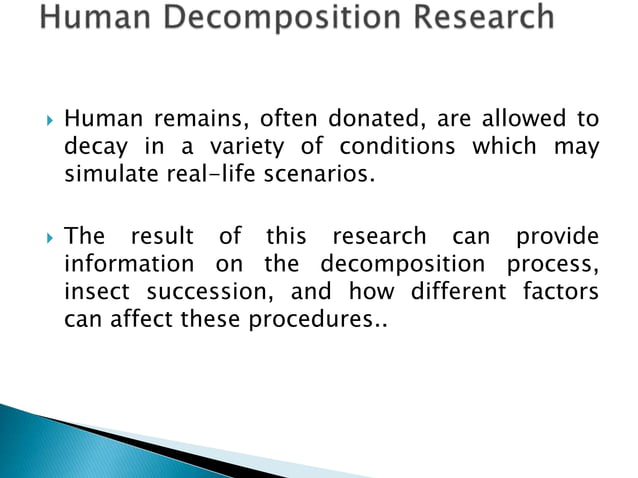 Biomechanics+forensic+decomposition | PPTX