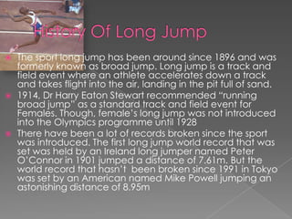 Biomechanics for long jump 2013 term 3 | PPTX