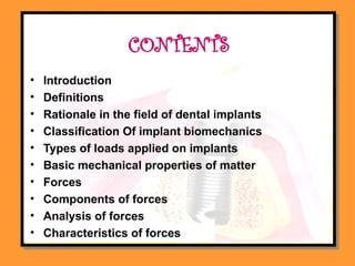 BIOMECHANICS IN DENTAL IMPLANTS-(Dr.RAMAKRISHNA).ppt