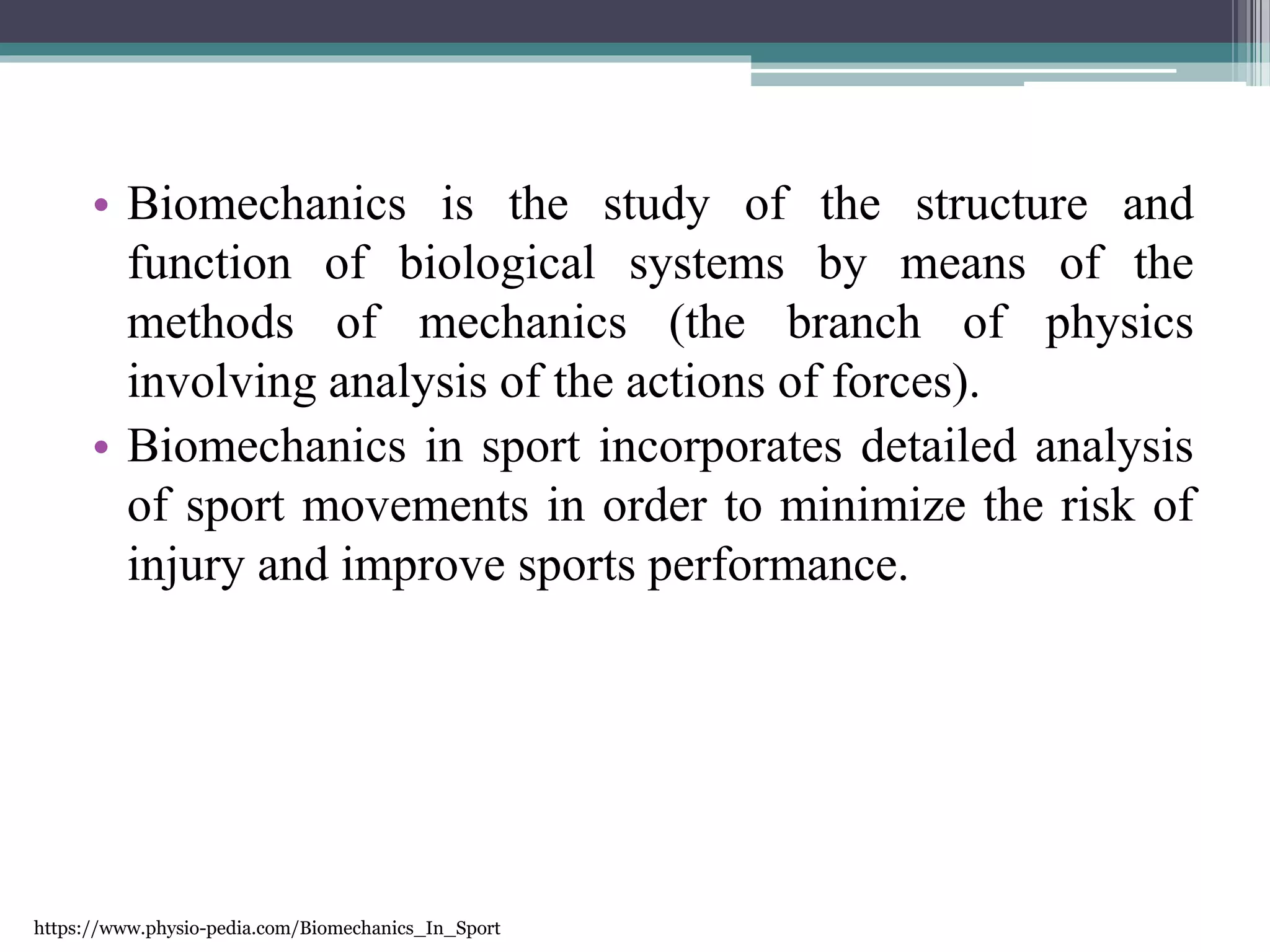 Biomechanics in sports | PPTX