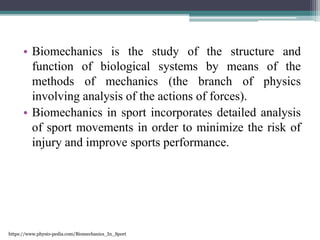 Biomechanics in sports | PPTX