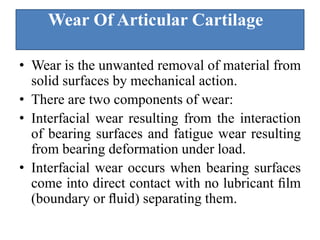 Biomechanics of articular cartilage | PPTX