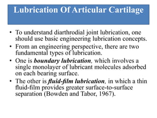 Biomechanics of articular cartilage | PPTX