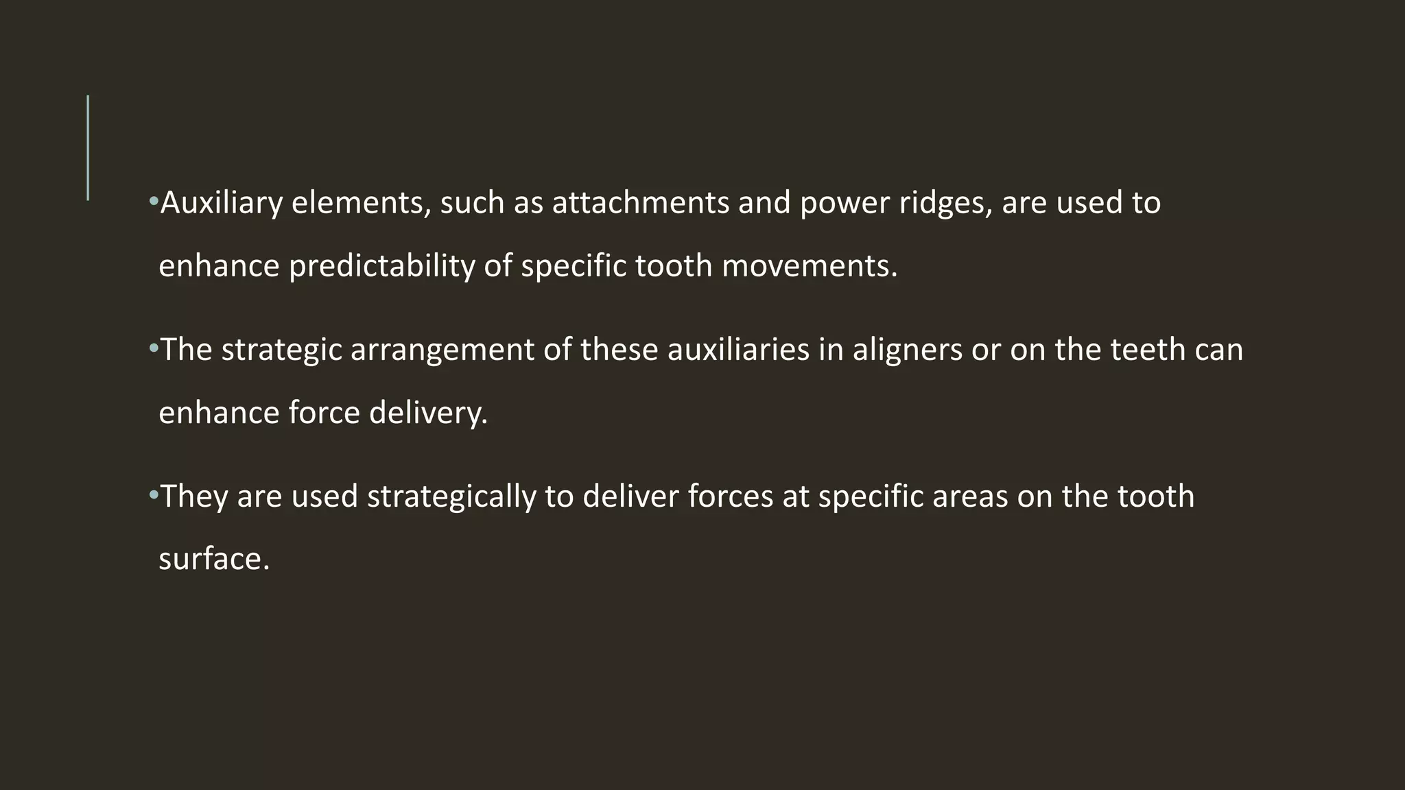 Biomechanics of clear aligners | PPTX