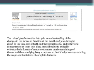 Biomechanics of edentulous state | PPTX
