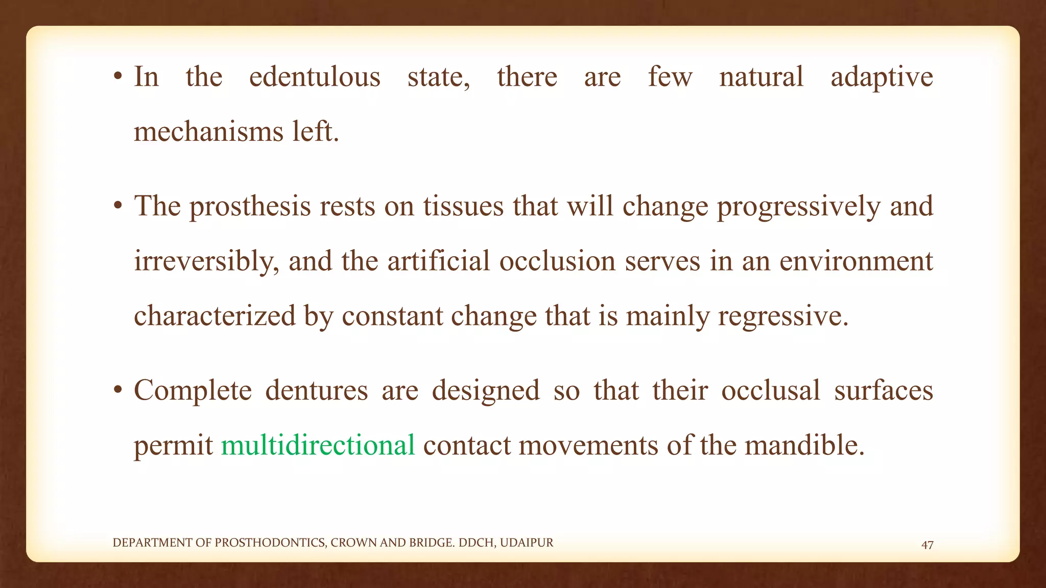Biomechanics of edentulous state new | PPTX