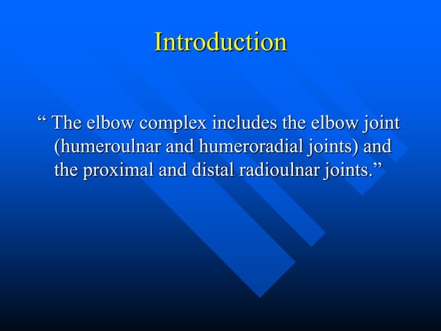 BIOMECHANICS OF ELBOW COMPLEX 1.pptx