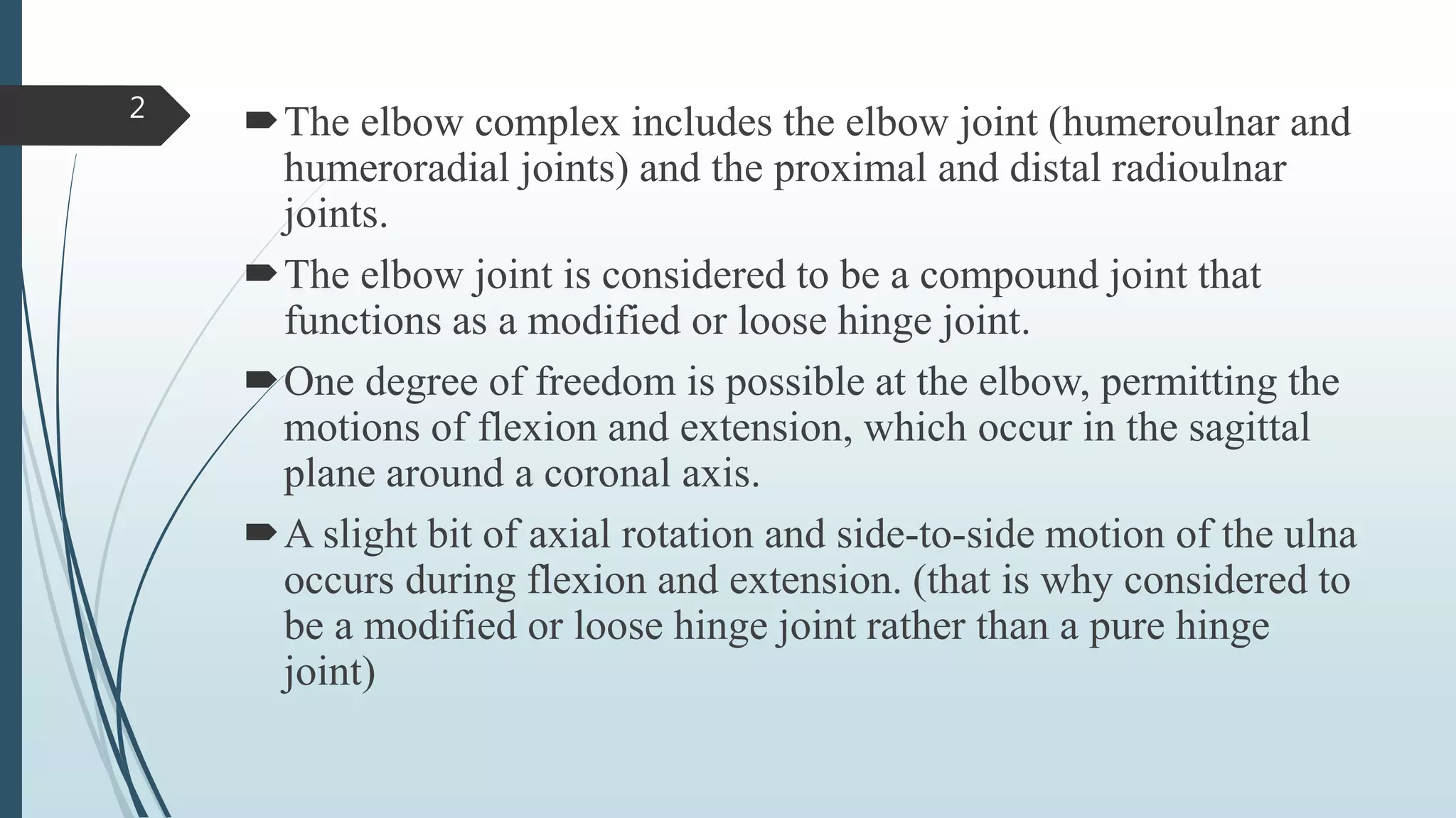 Biomechanics of elbow joint | PPTX