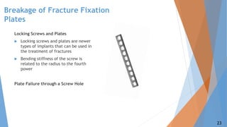 Biomechanics of Fractures and Fracture Fixation.pptx
