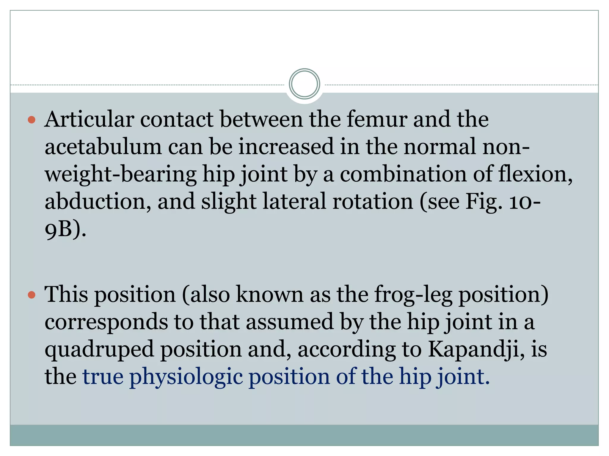 Biomechanics of hip complex 1 | PPTX