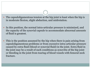 Biomechanics of hip complex 1 | PPTX