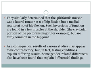 Biomechanics of hip complex 2 | PPTX