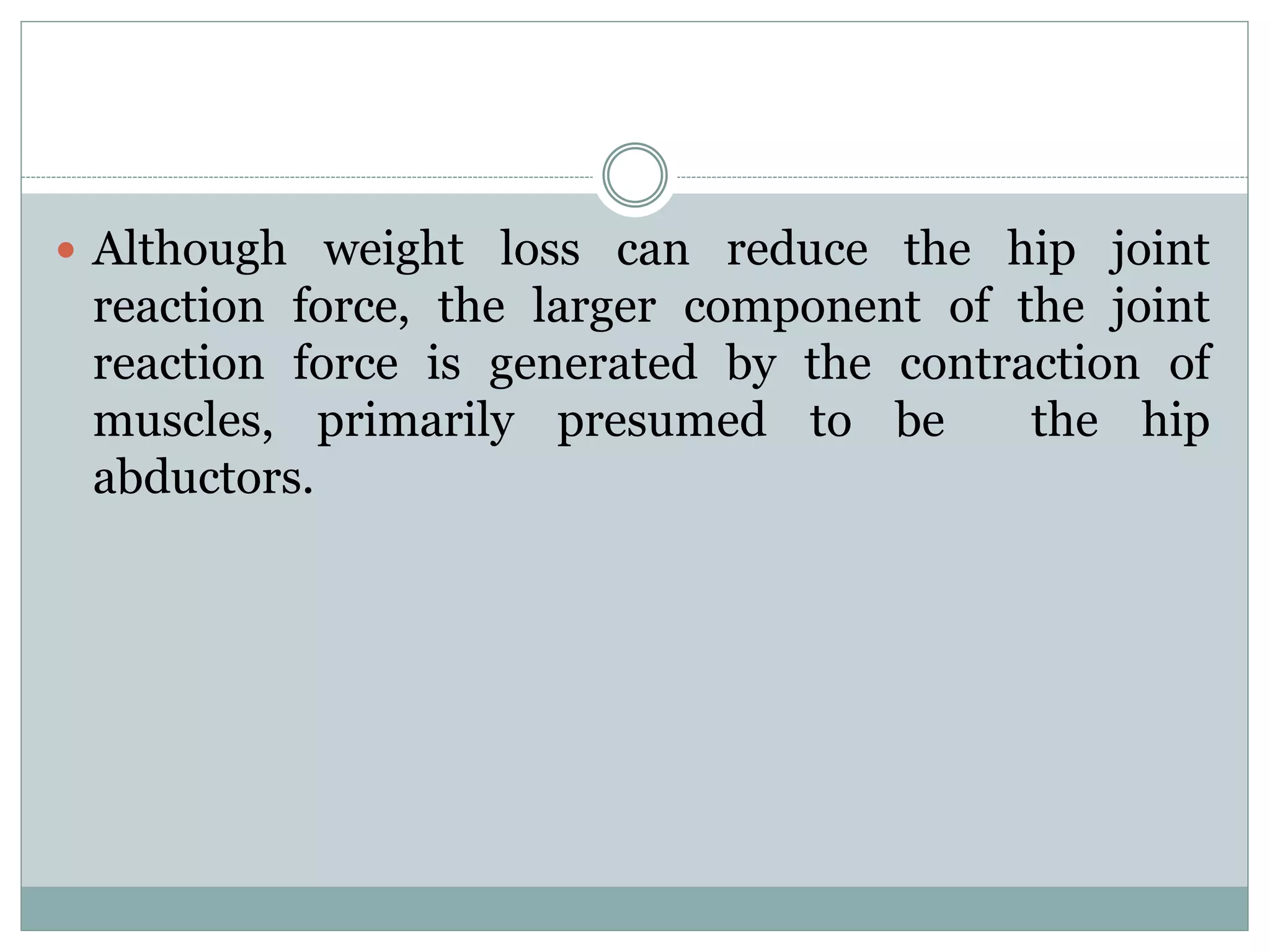 Biomechanics of hip complex 3 | PPTX