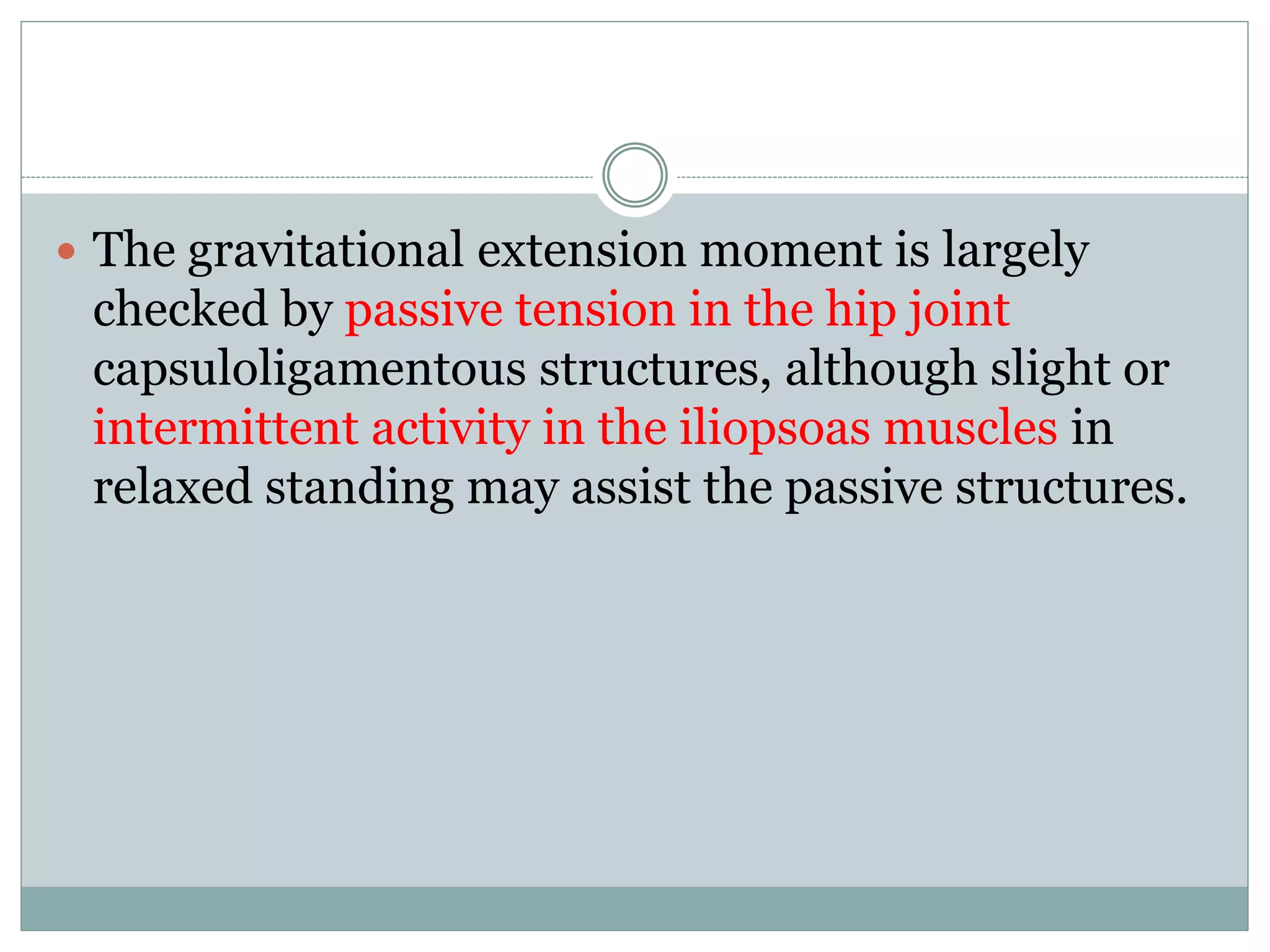 Biomechanics of hip complex 3 | PPTX