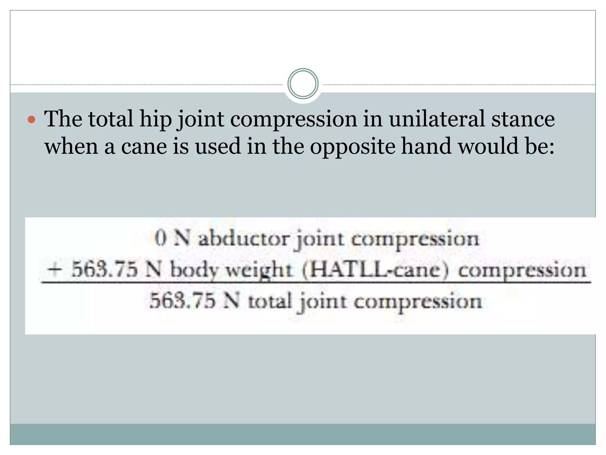 Biomechanics of hip complex 4 | PPTX