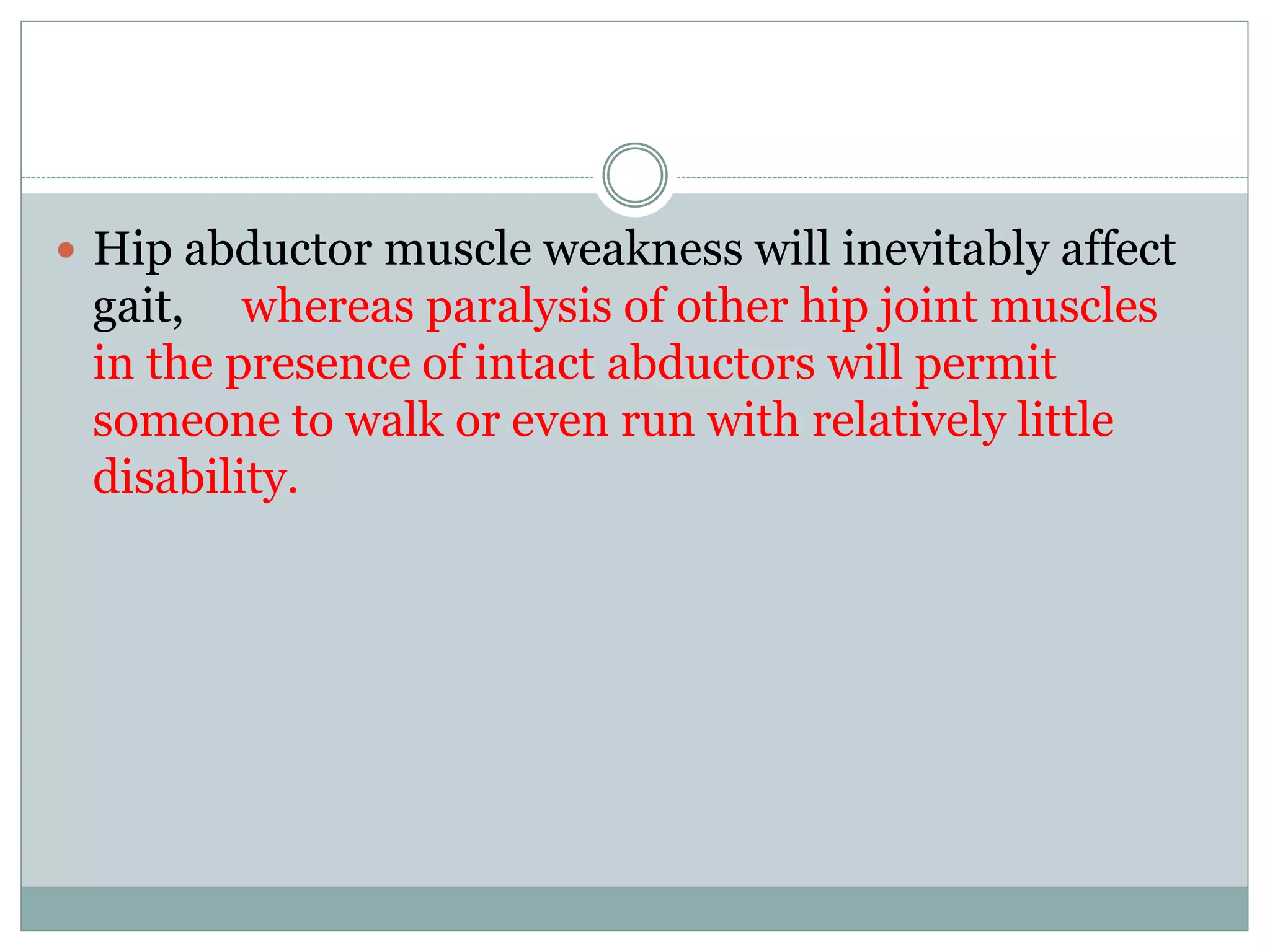 Biomechanics of hip complex 4 | PPTX