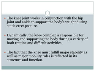 Biomechanics of knee complex 1 | PPTX