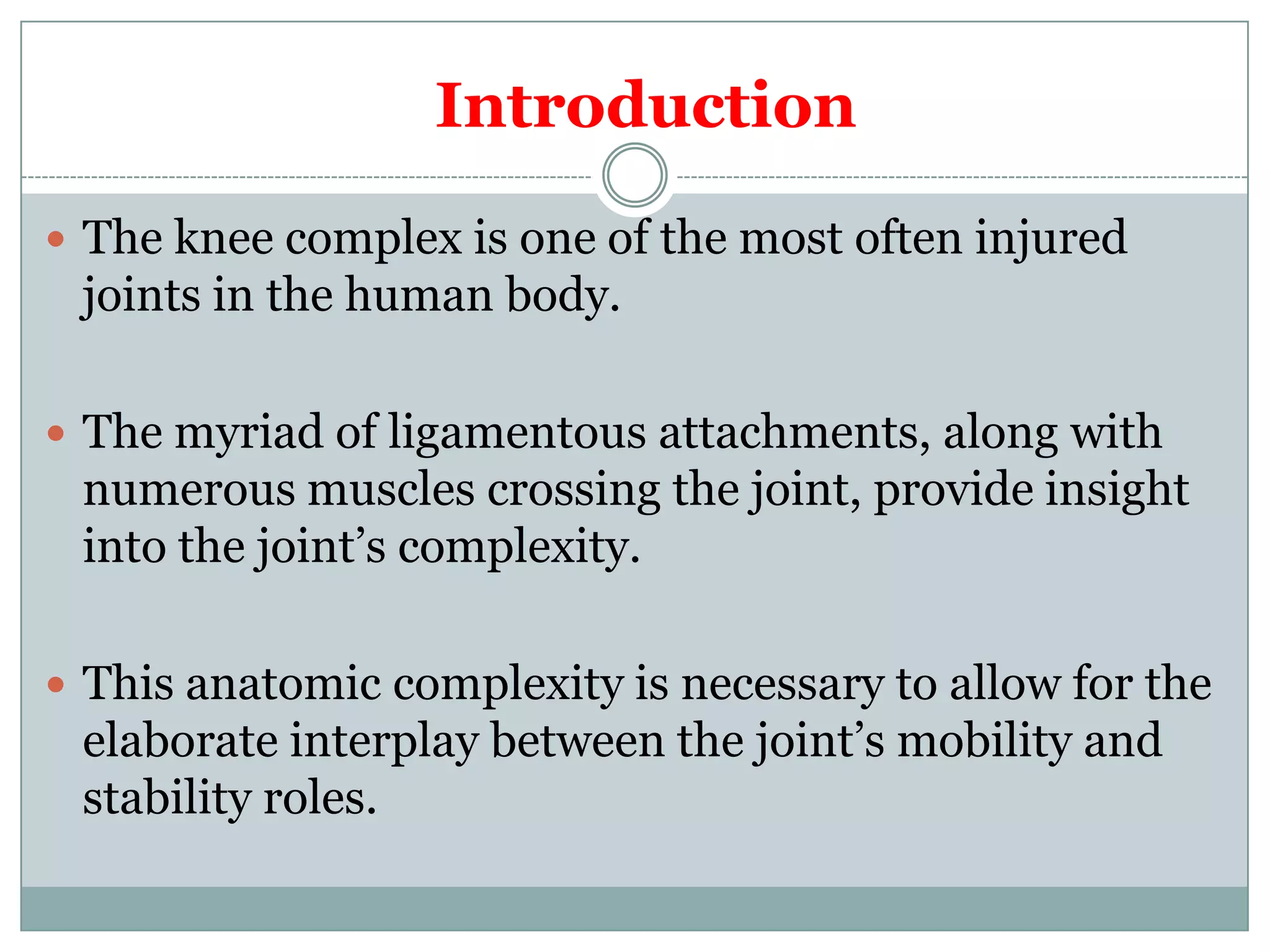 Biomechanics of knee complex 1 | PPTX