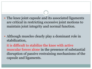 Biomechanics of knee complex 3 | PPTX