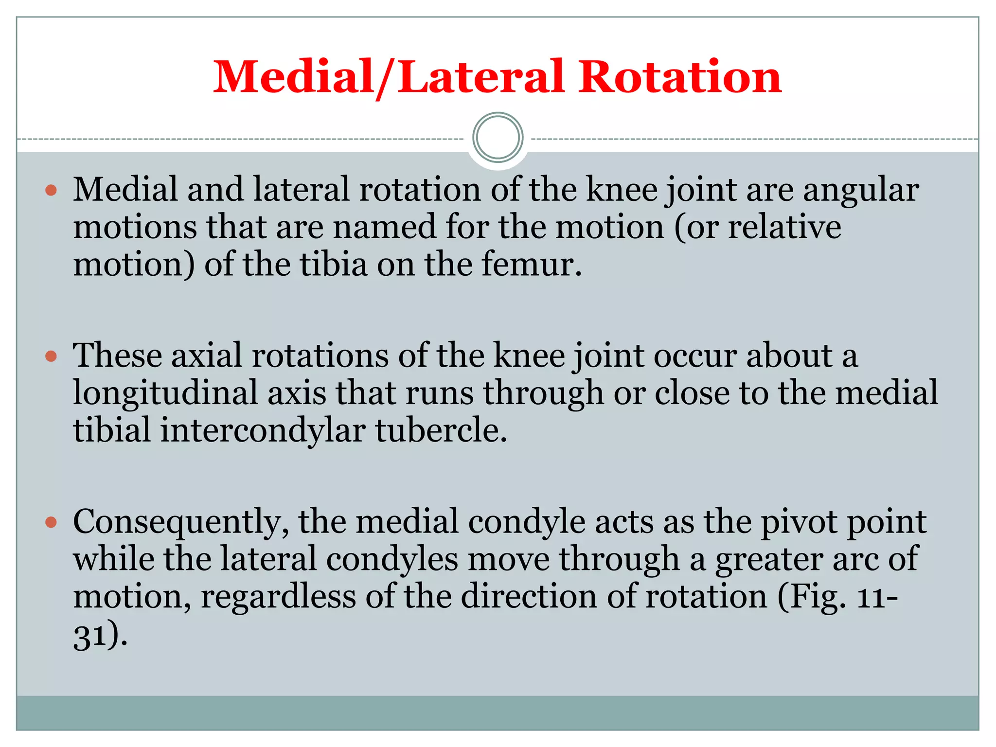 Biomechanics of knee complex 6 tibiofemoral jt function | PPTX
