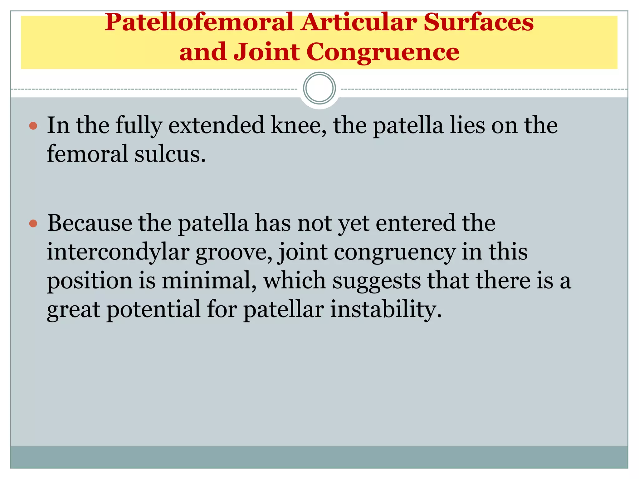 Biomechanics of knee complex 8 patellofemoral joint | PPTX
