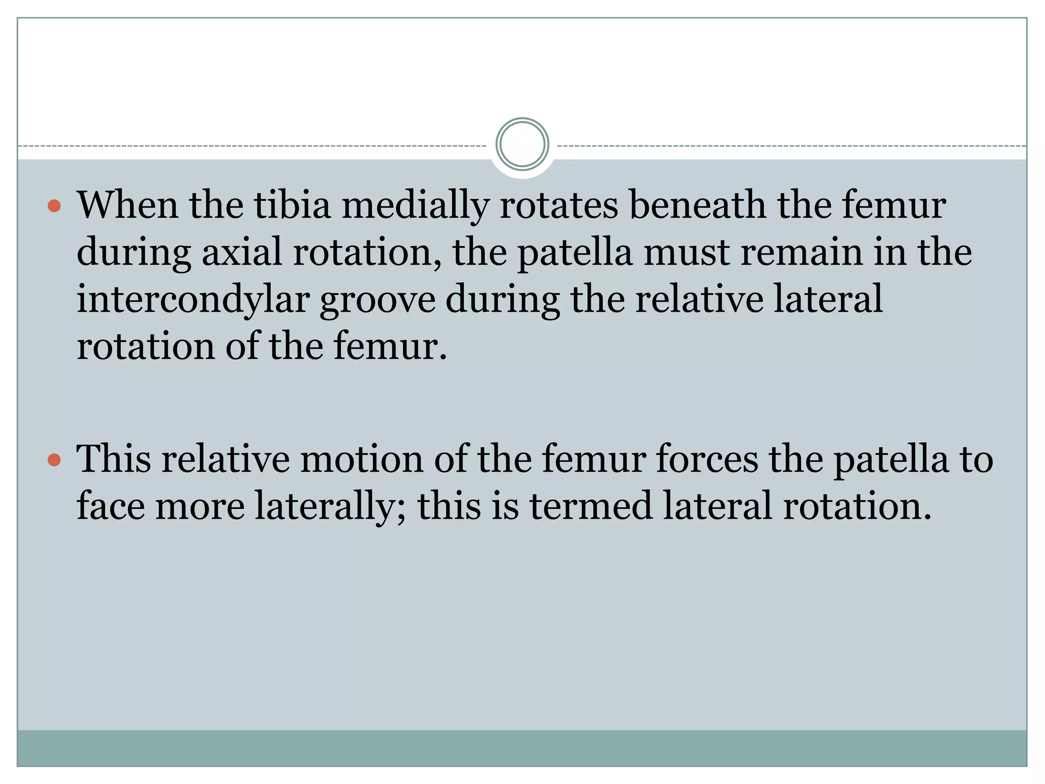 Biomechanics of knee complex 8 patellofemoral joint | PPTX