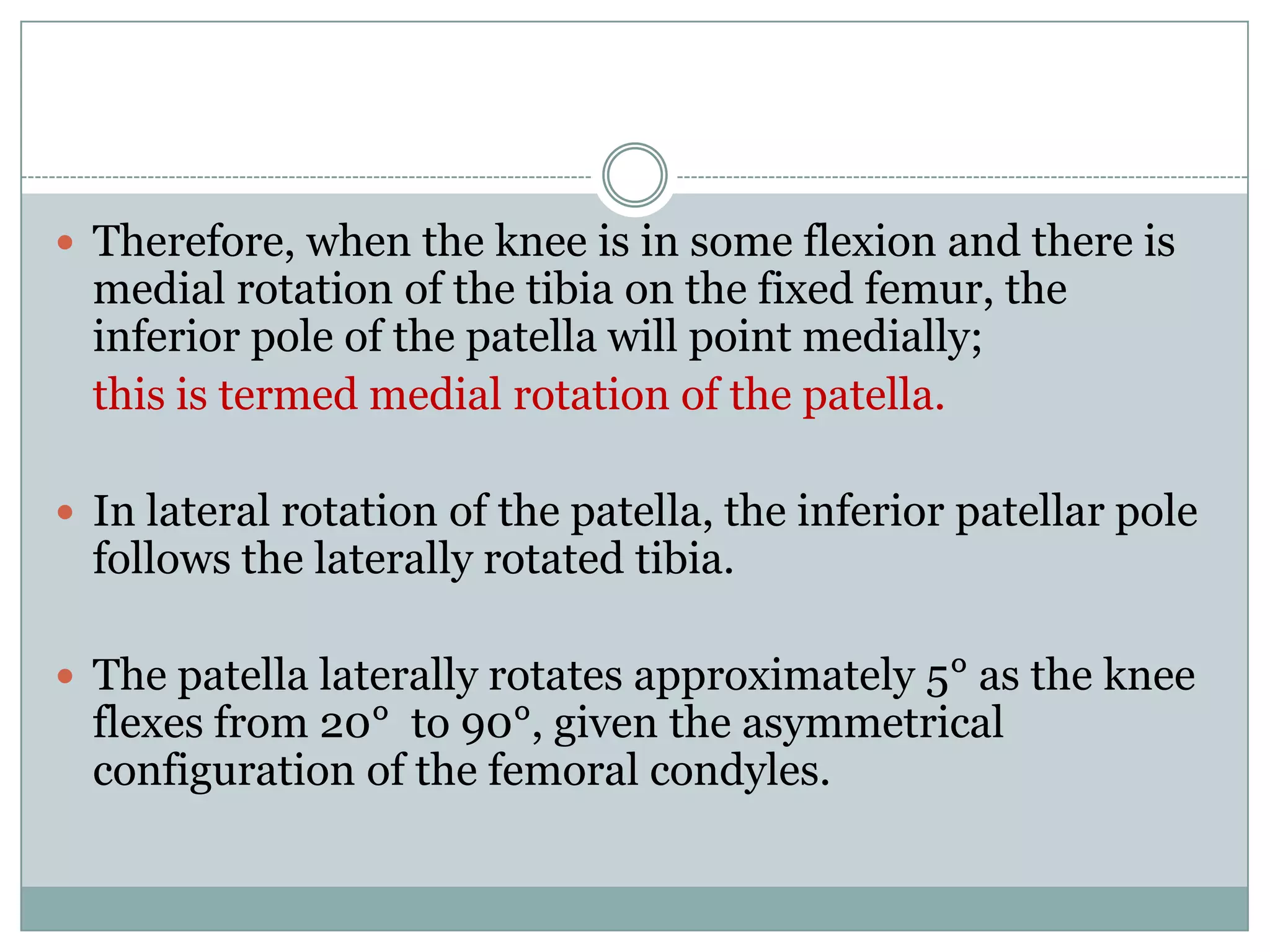 Biomechanics of knee complex 8 patellofemoral joint | PPTX