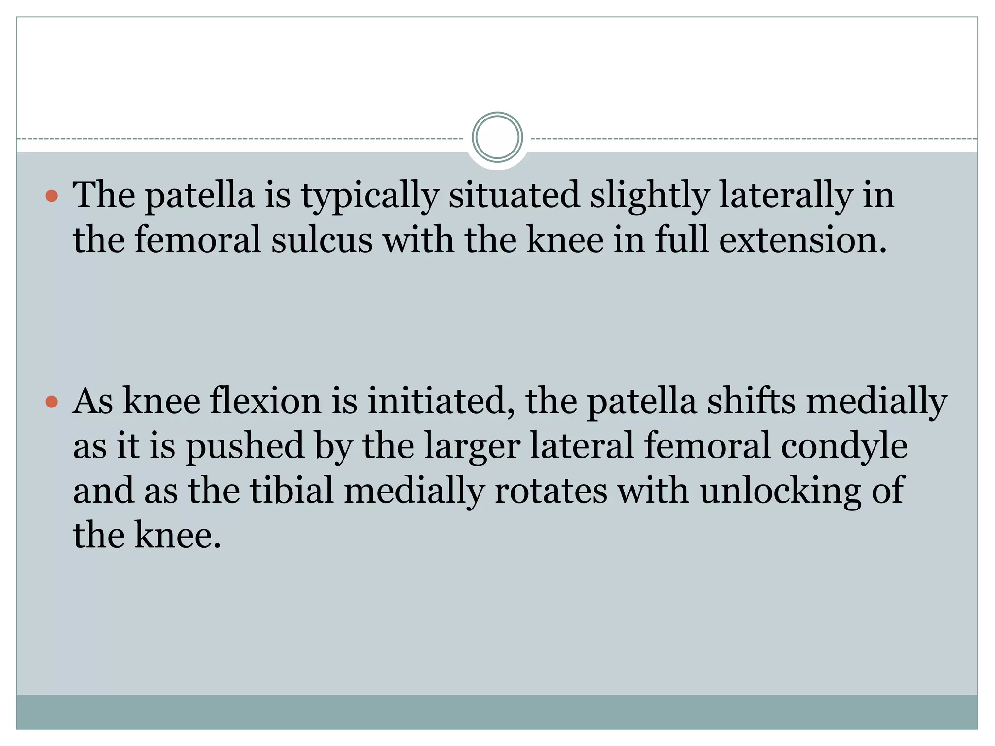 Biomechanics of knee complex 8 patellofemoral joint | PPTX