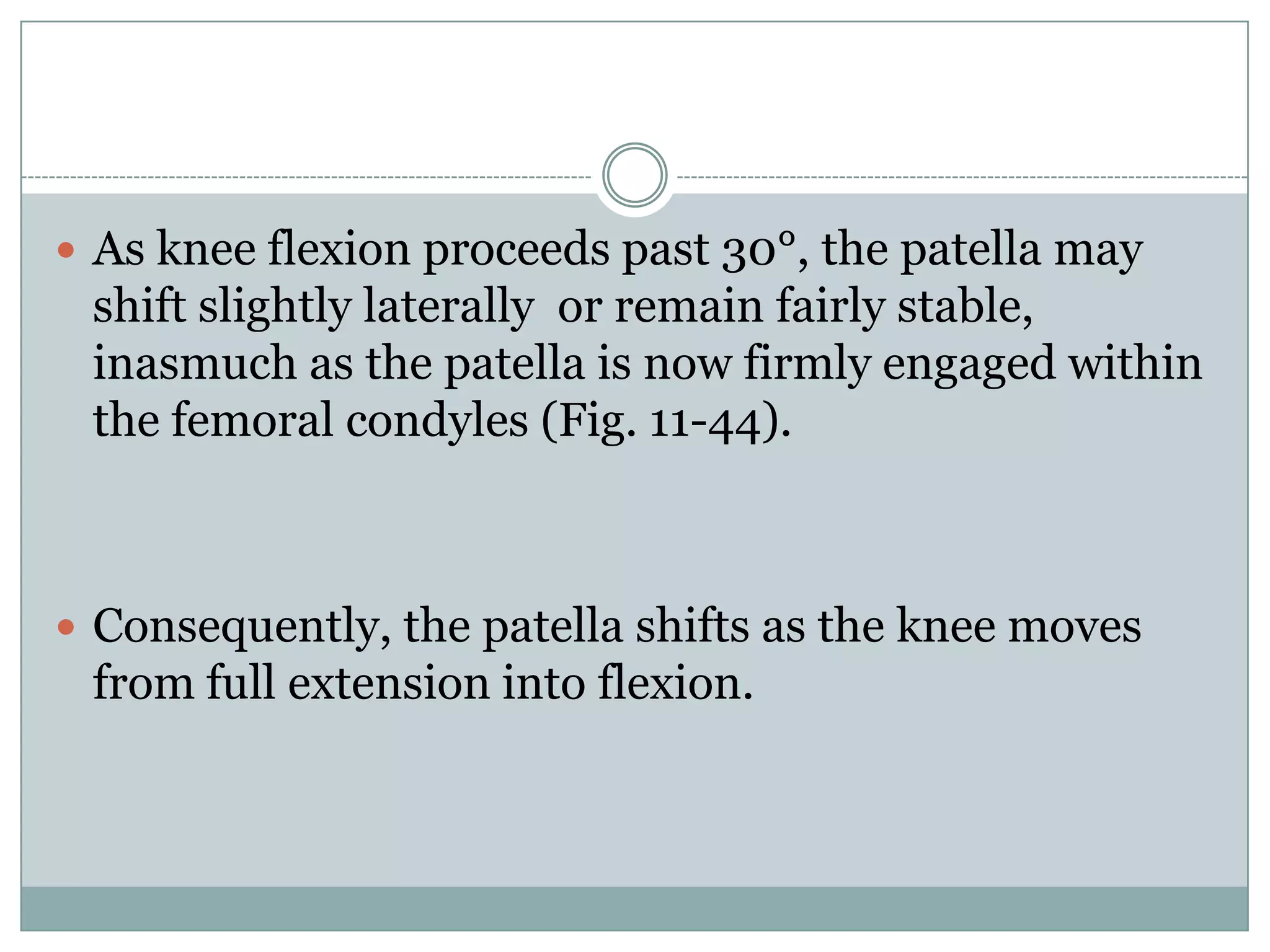 Biomechanics of knee complex 8 patellofemoral joint | PPTX