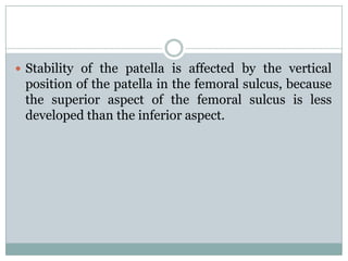 Biomechanics of knee complex 8 patellofemoral joint | PPTX