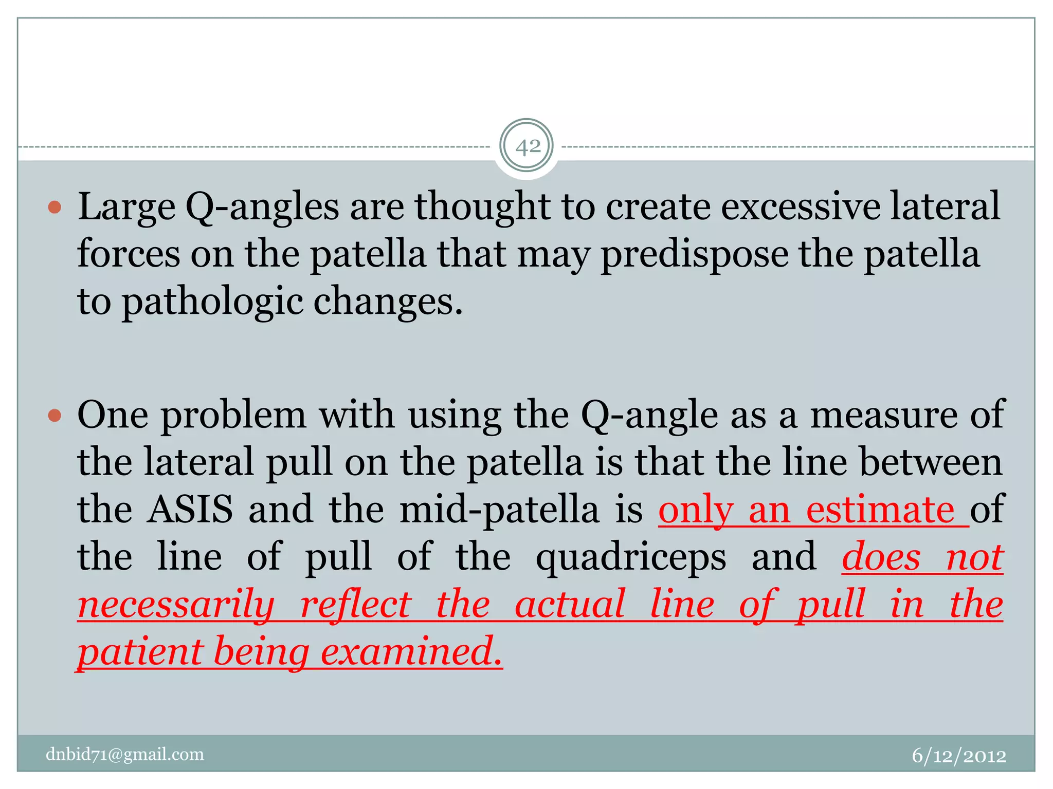 Biomechanics of knee complex 9 frontal plane patellofemoral jt ...