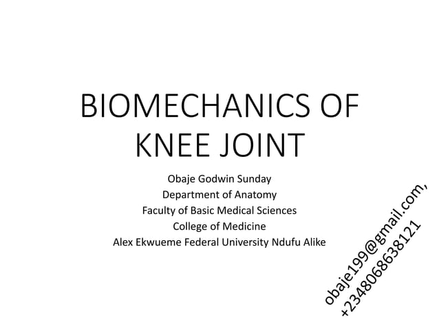 Biomechanics of knee jnt | PPT