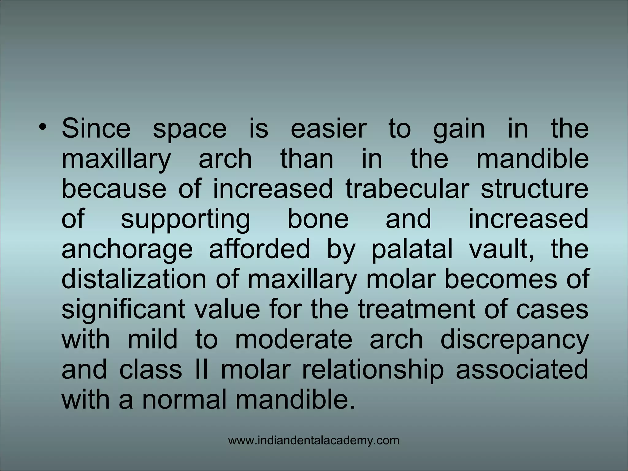 Biomechanics of molar distalization | PPT