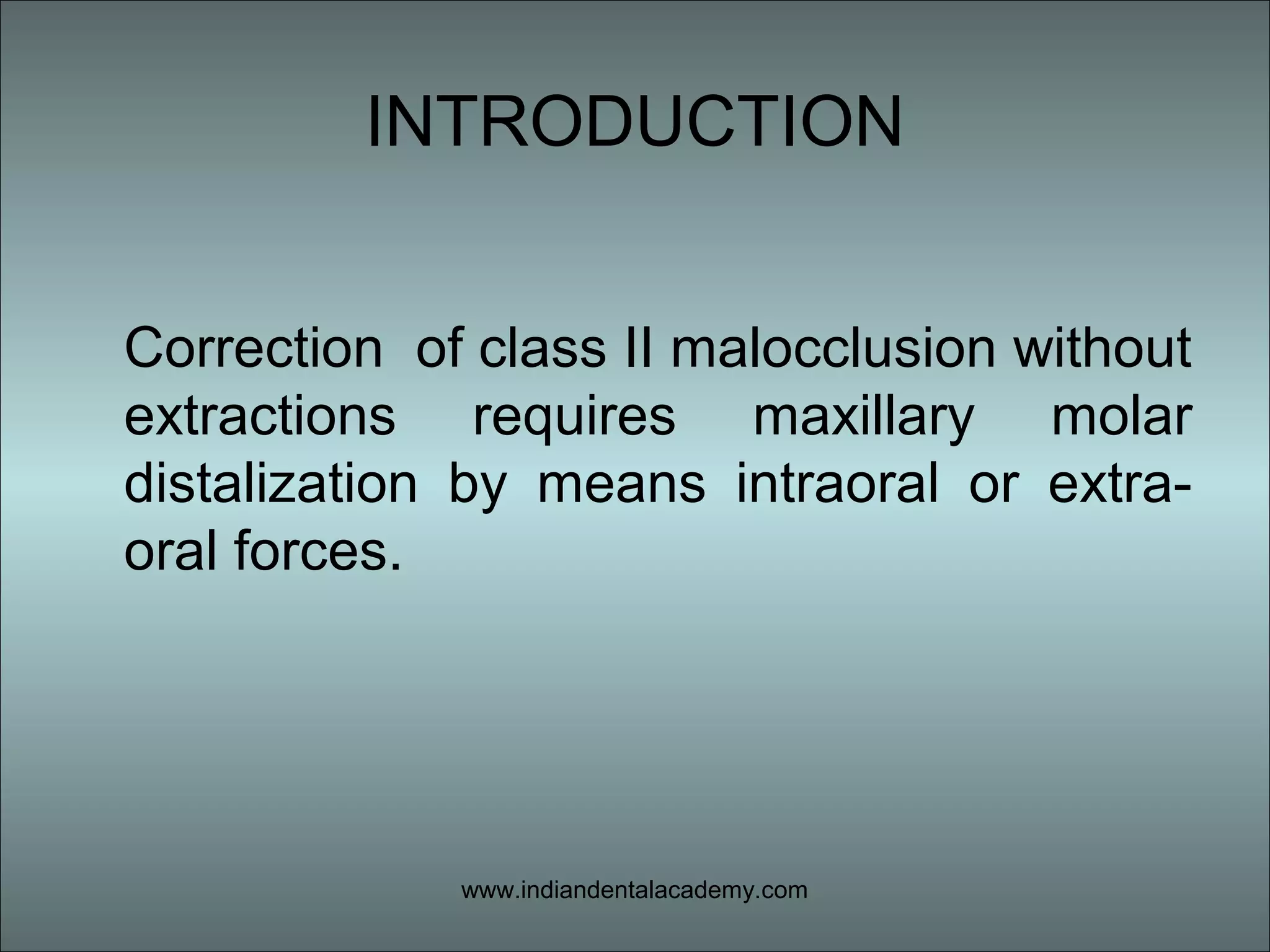 Biomechanics of molar distalization | PPT | Dental Health | Diseases ...